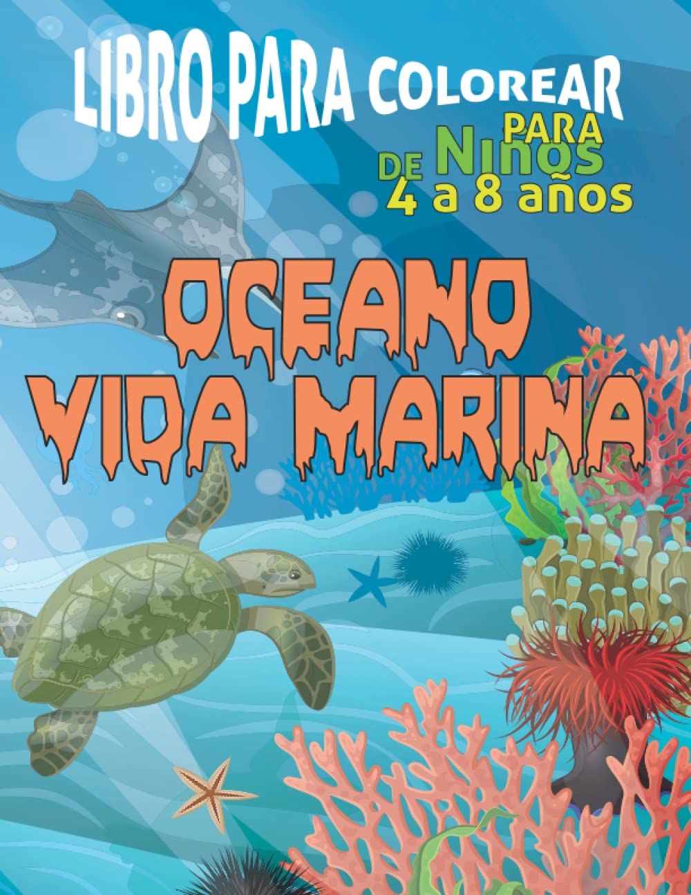 Buy Oceano Vida Marina Libro para colorear para Niños de 4 a 8 años: 49 ...