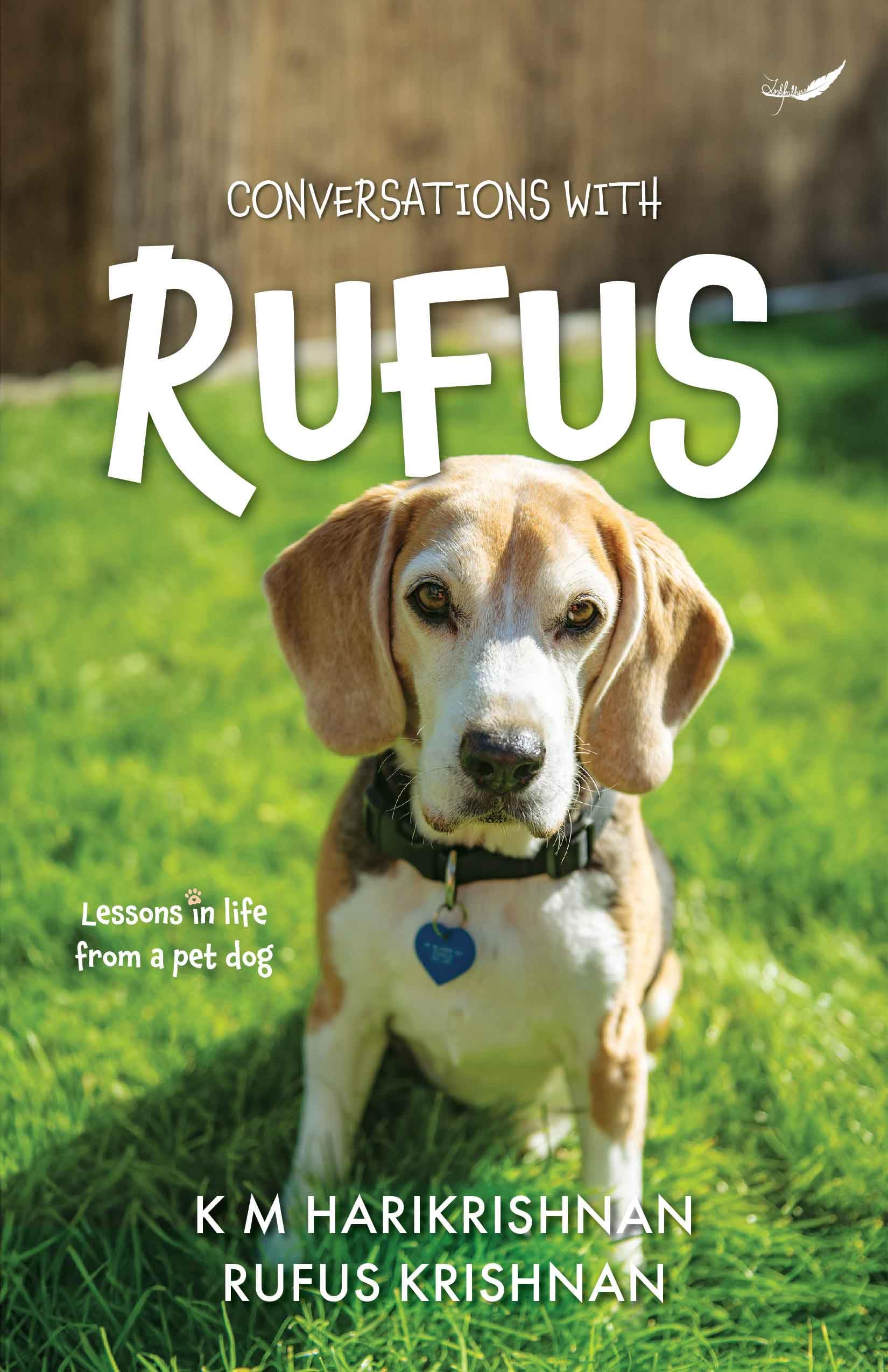 Buy Conversations with Rufus - Lessons in Life from a Pet Dog Book ...