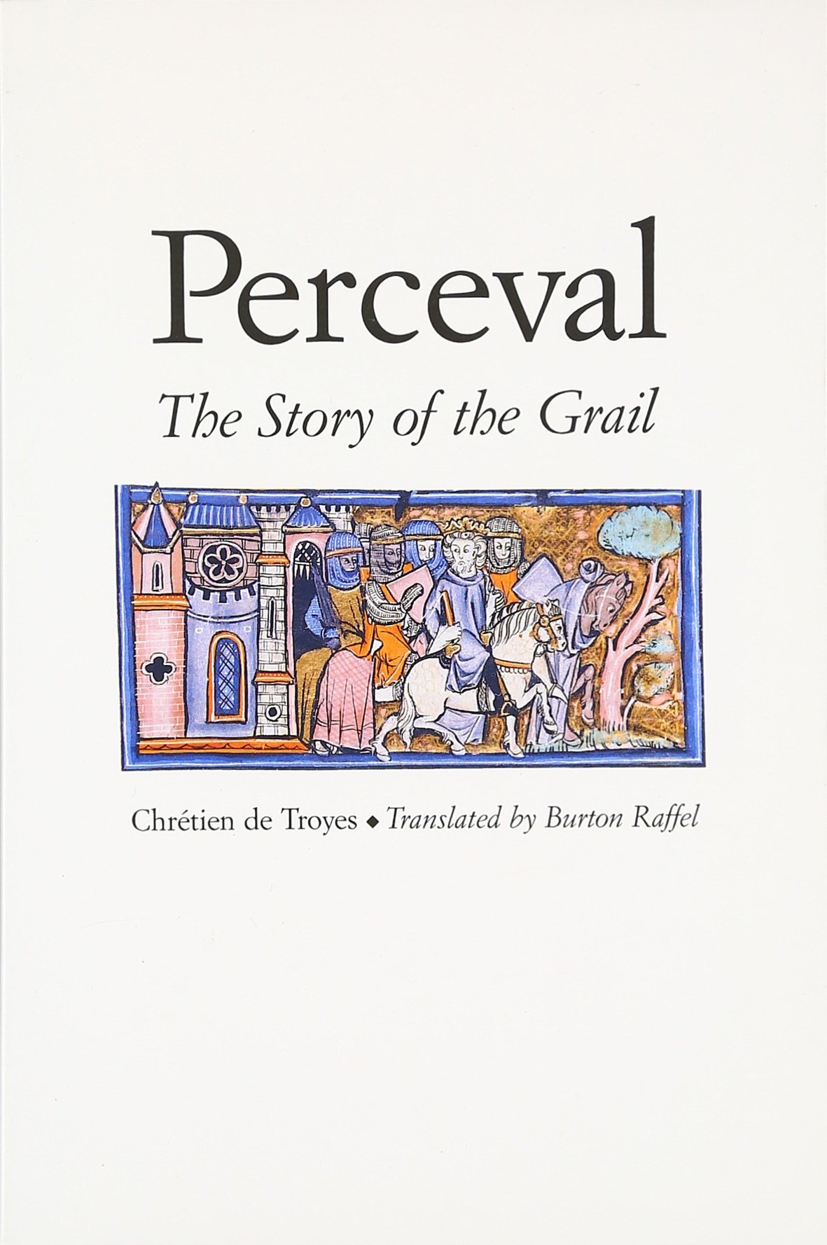 Amazon.com: Perceval: The Story of the Grail (Chretien de Troyes ...