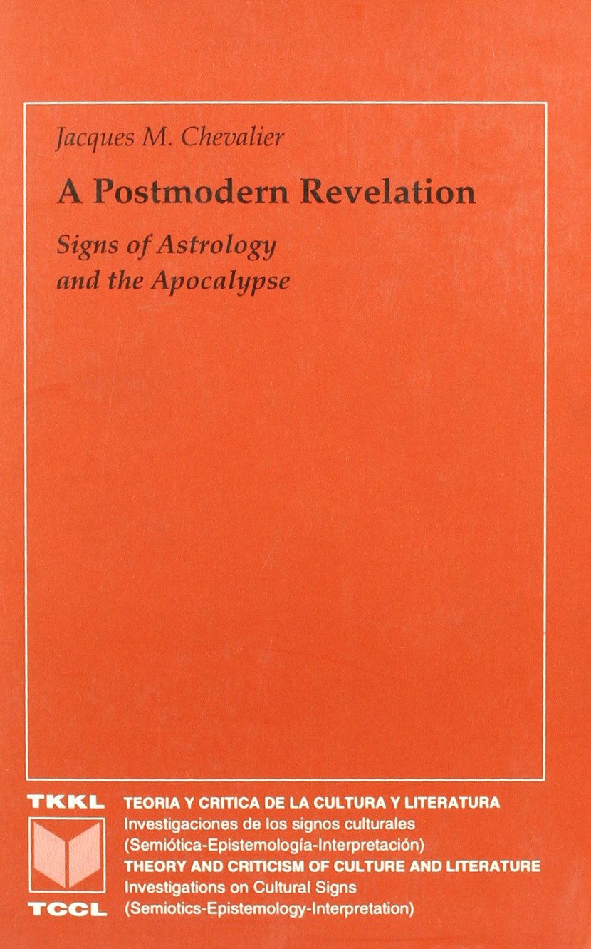 A Postmodern Revelation. (Spanish Edition): Chevalier, Jacques M ...