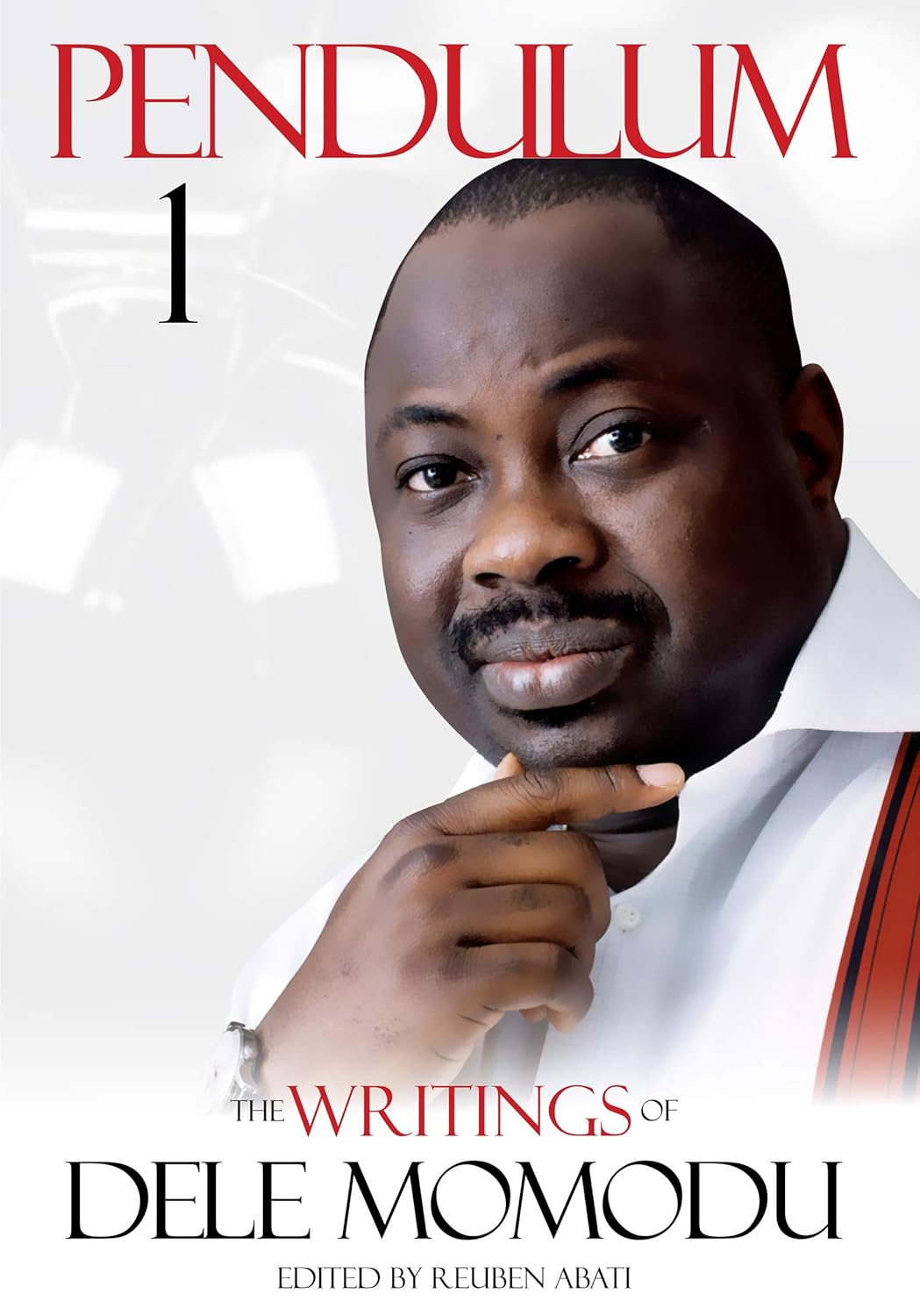 Amazon.com: Pendulum One: The Writings of Dele Momodu eBook : Momodu ...
