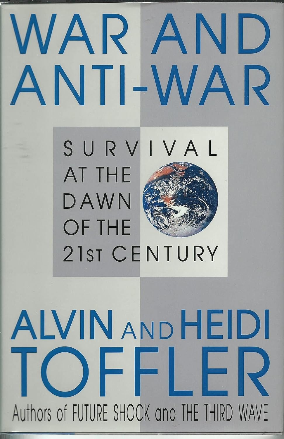War & Anti-War In 21St Century: Amazon.co.uk: Toffler, Alvin ...