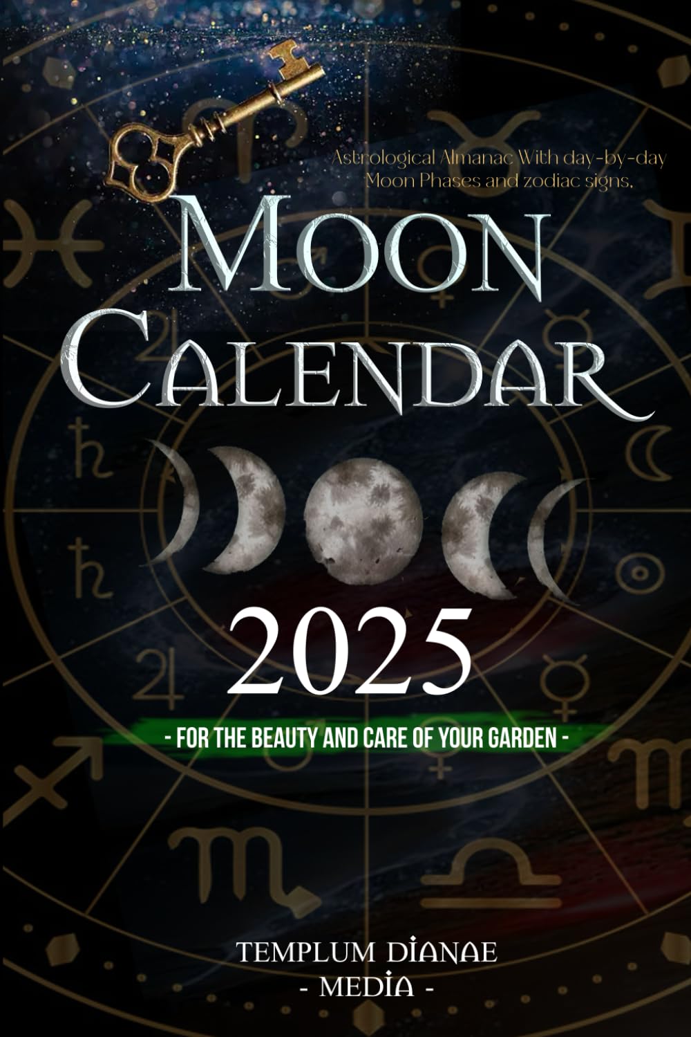 Moon Calendar 2025: Astrological Almanac With day-by-day Moon Phases ...