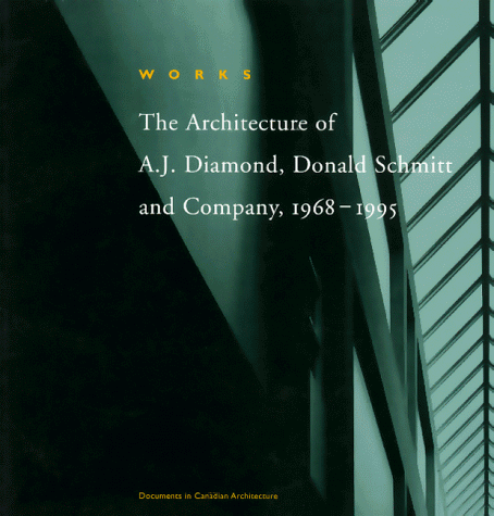 『Works: The Architecture of A.J. Diamond, Donald Schmitt and - 読書メーター