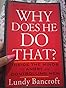 Why Does He Do That?: Inside the Minds of Angry and Controlling Men ...