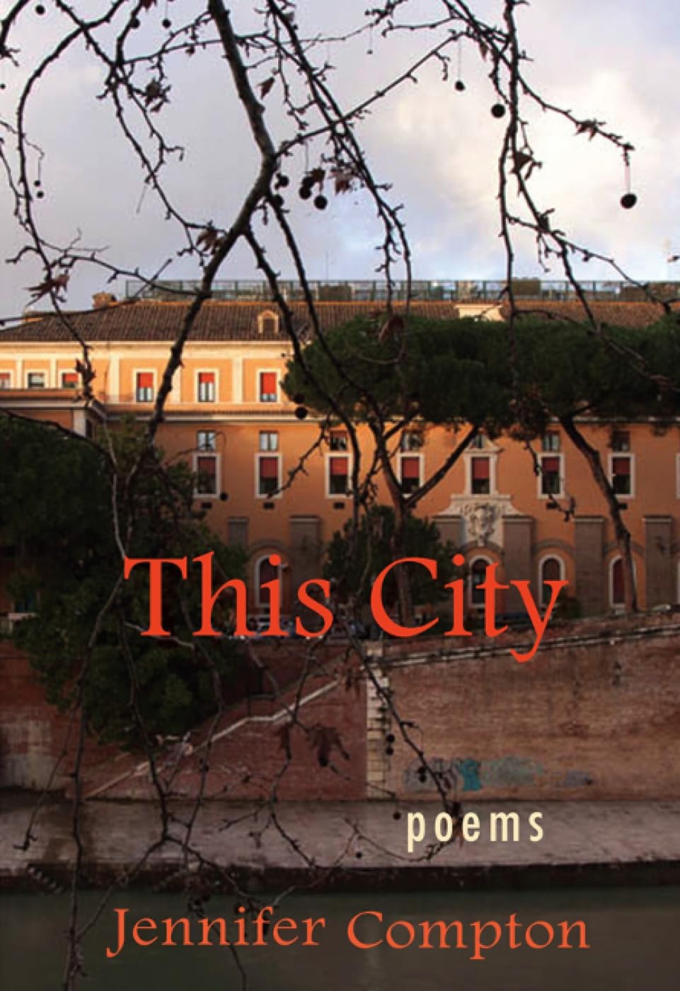 This City: poems: Compton, Jennifer: 9781877578106: Amazon.com: Books