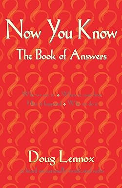 Now You Know: The Book of Answers: Lennox, Doug, Wight, Catriona ...