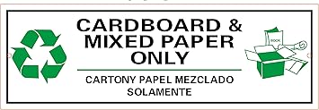 Amazon.com: Cardboard And Mixed Paper Only Sign (Aluminum,4 X 12 ...