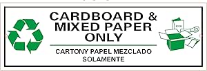 Amazon.com: Cardboard And Mixed Paper Only Sign (Aluminum,4 X 12 ...