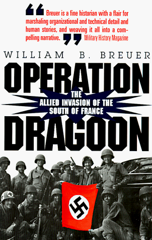 Operation Dragoon: Allied Invasion of the South of France: Amazon.co.uk ...
