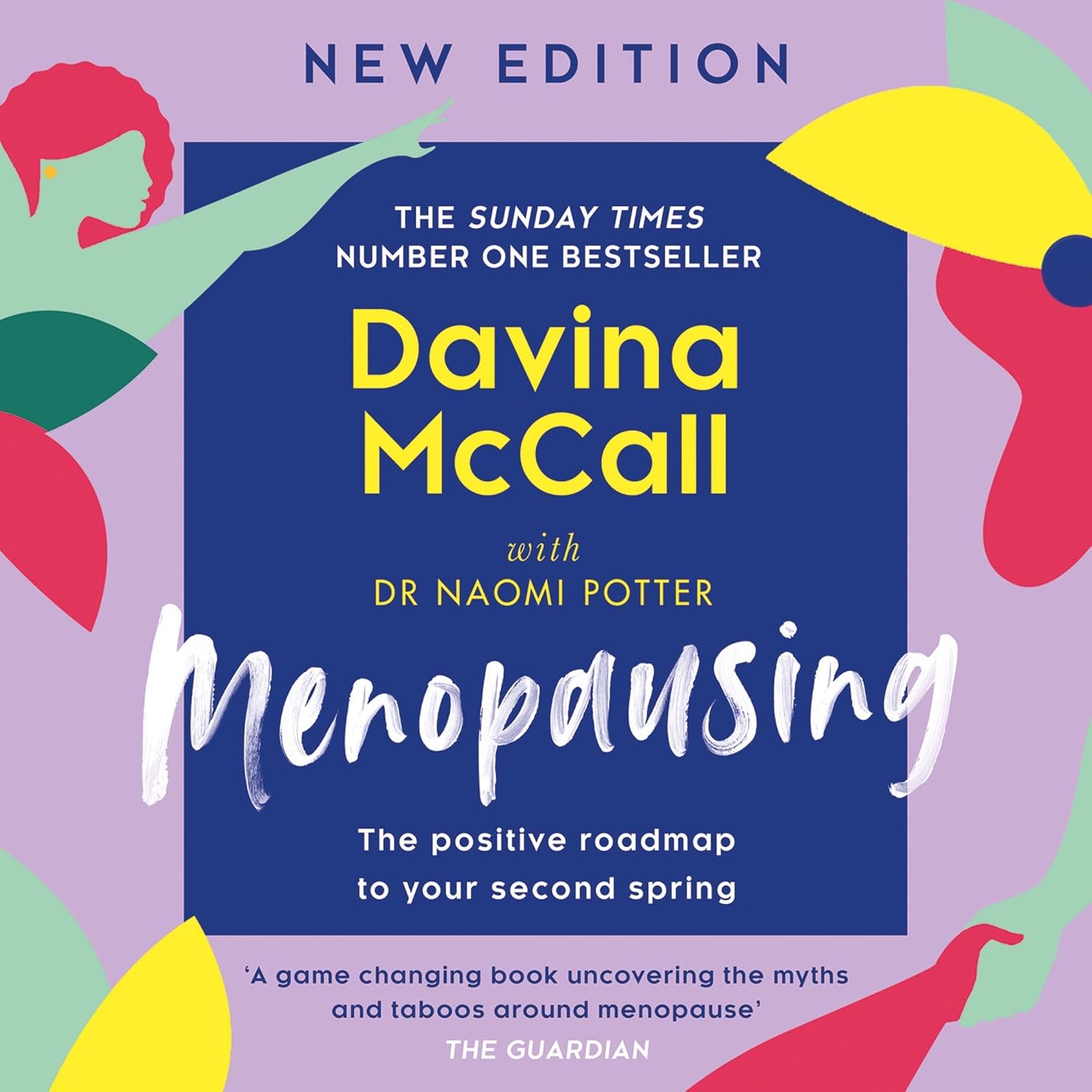 Amazon.com: Menopausing: The Positive Roadmap to Your Second Spring ...