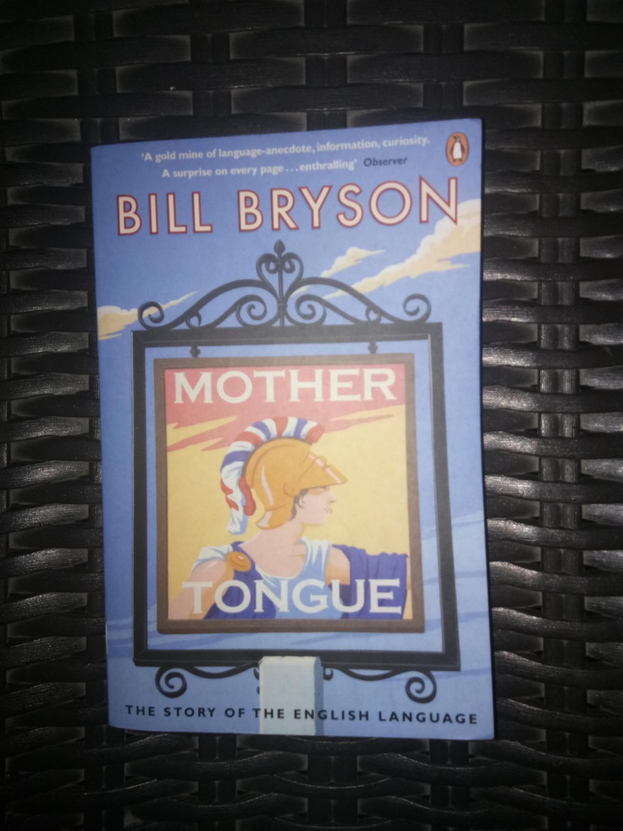 Buy The Mother Tongue: English and How It Got That Way Book Online at ...