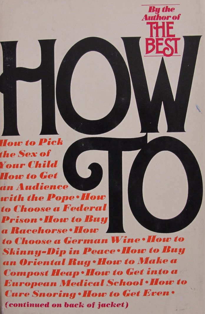 How To: Passell, Peter, Bragg, Charles: Amazon.com: Books