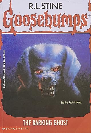 The Barking Ghost (Goosebumps #32): R.L. Stine: 9780590598866: Amazon ...