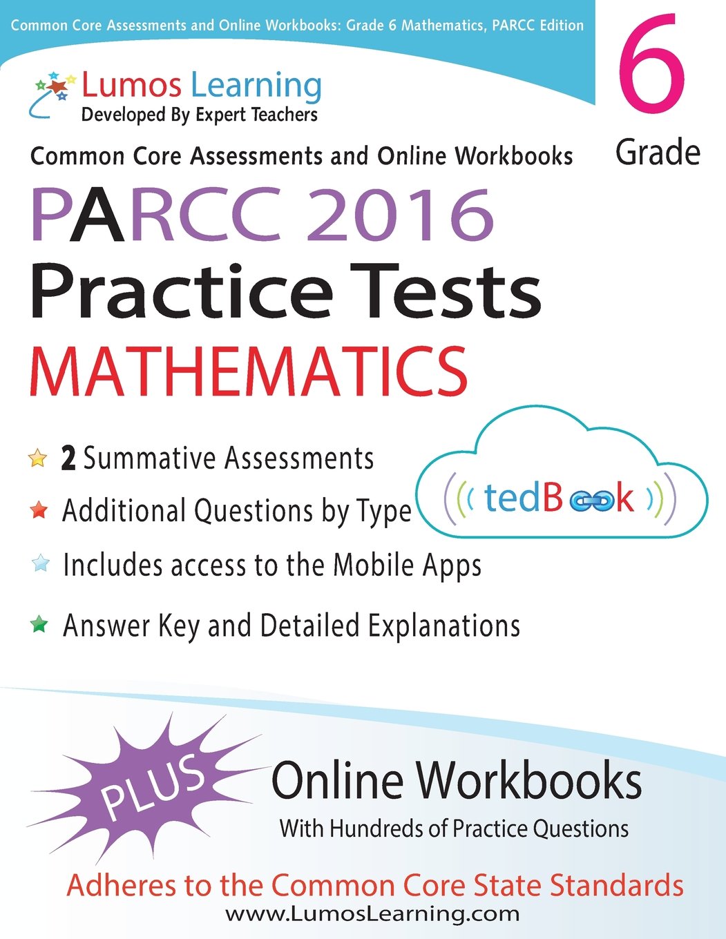 Common Core Assessments and Online Workbooks: Grade 6 Mathematics ...