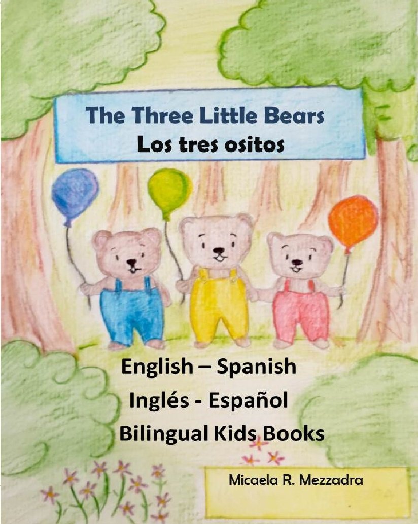 Childrens Book English Spanish The Three Little Bears Los Tres ...