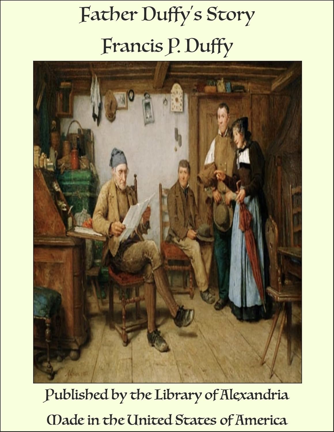 Amazon.com: Father Duffy's Story eBook : Duffy, Francis P.: Books