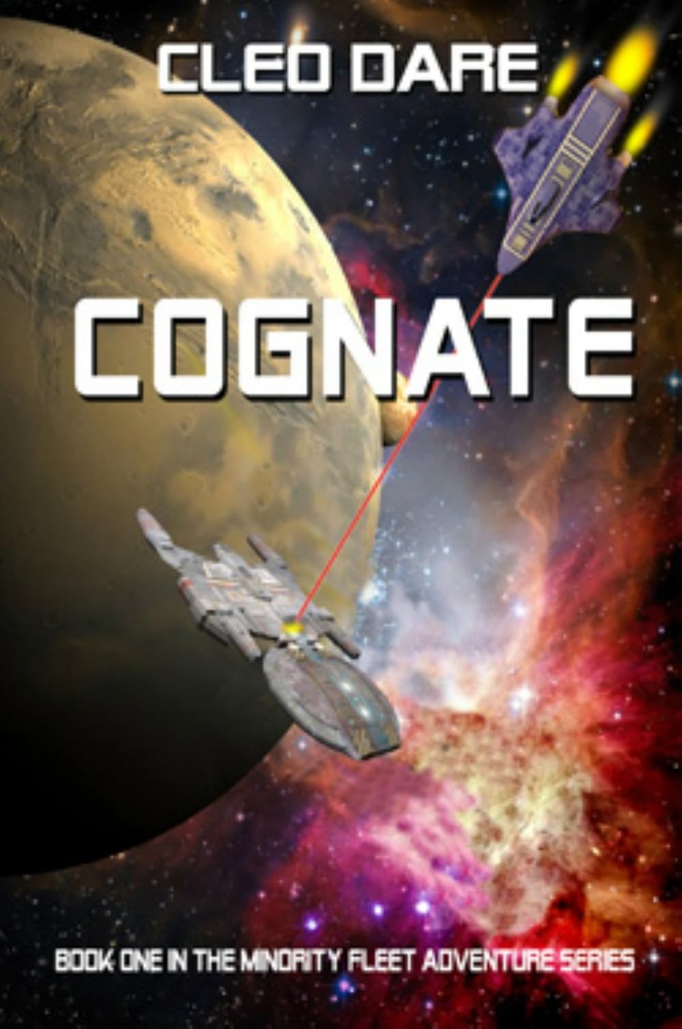 Cognate: Book 1 in The Minority Fleet Adventure Series - Kindle edition ...