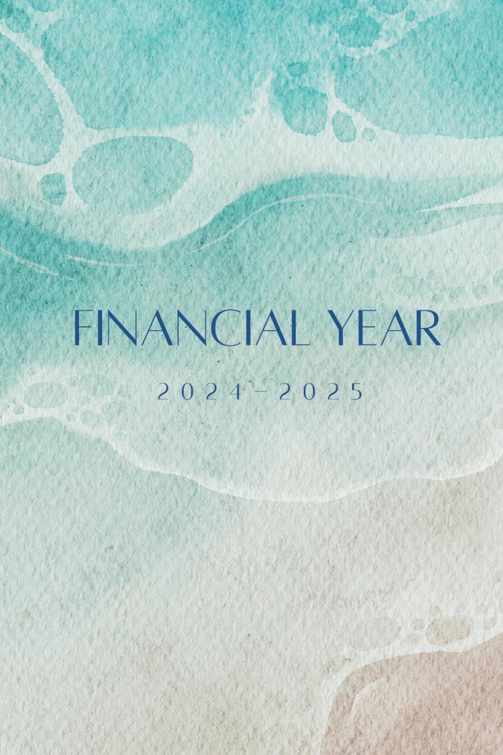 Financial Year Diary Planner - 2024-2025 (July - June): Week to View ...