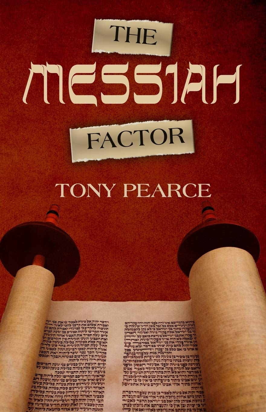 The Messiah Factor: Pearce, Tony: 9781942423263: Amazon.com: Books