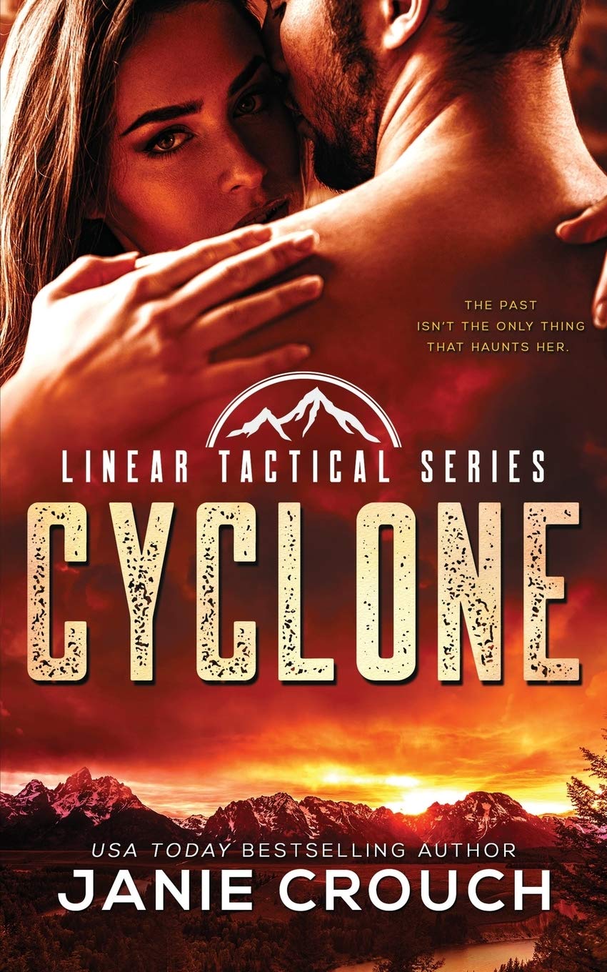 Cyclone (Linear Tactical): Crouch, Janie: 9780998881522: Amazon.com: Books