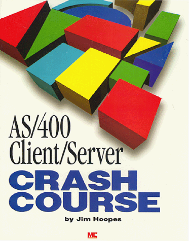 Amazon.com: AS/400 Client/Server Crash Course: 9781883884154: Hoopes ...