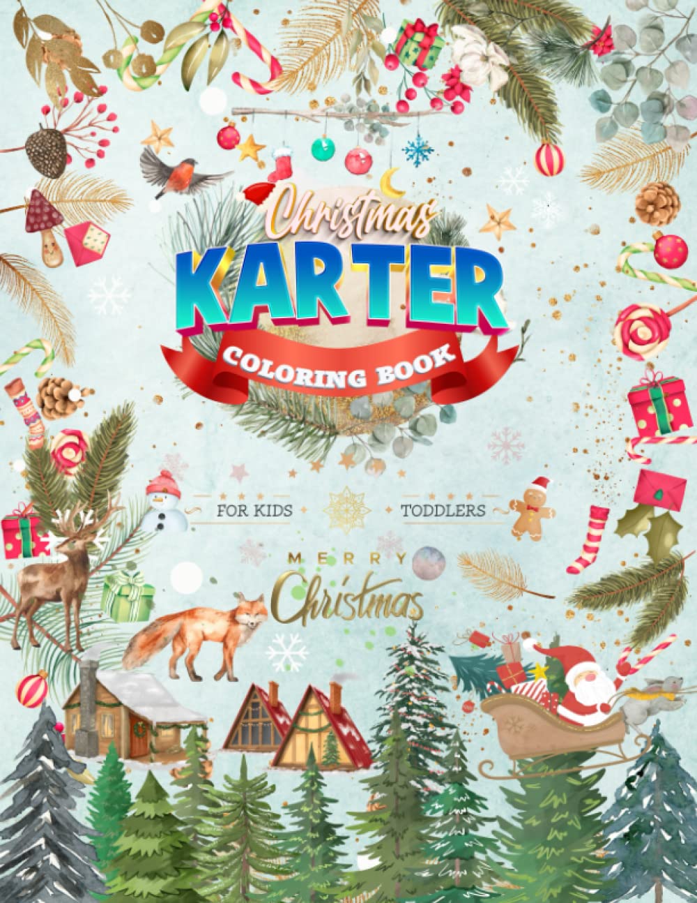 Karter Christmas Coloring Book: Personalized Initial First Name ...