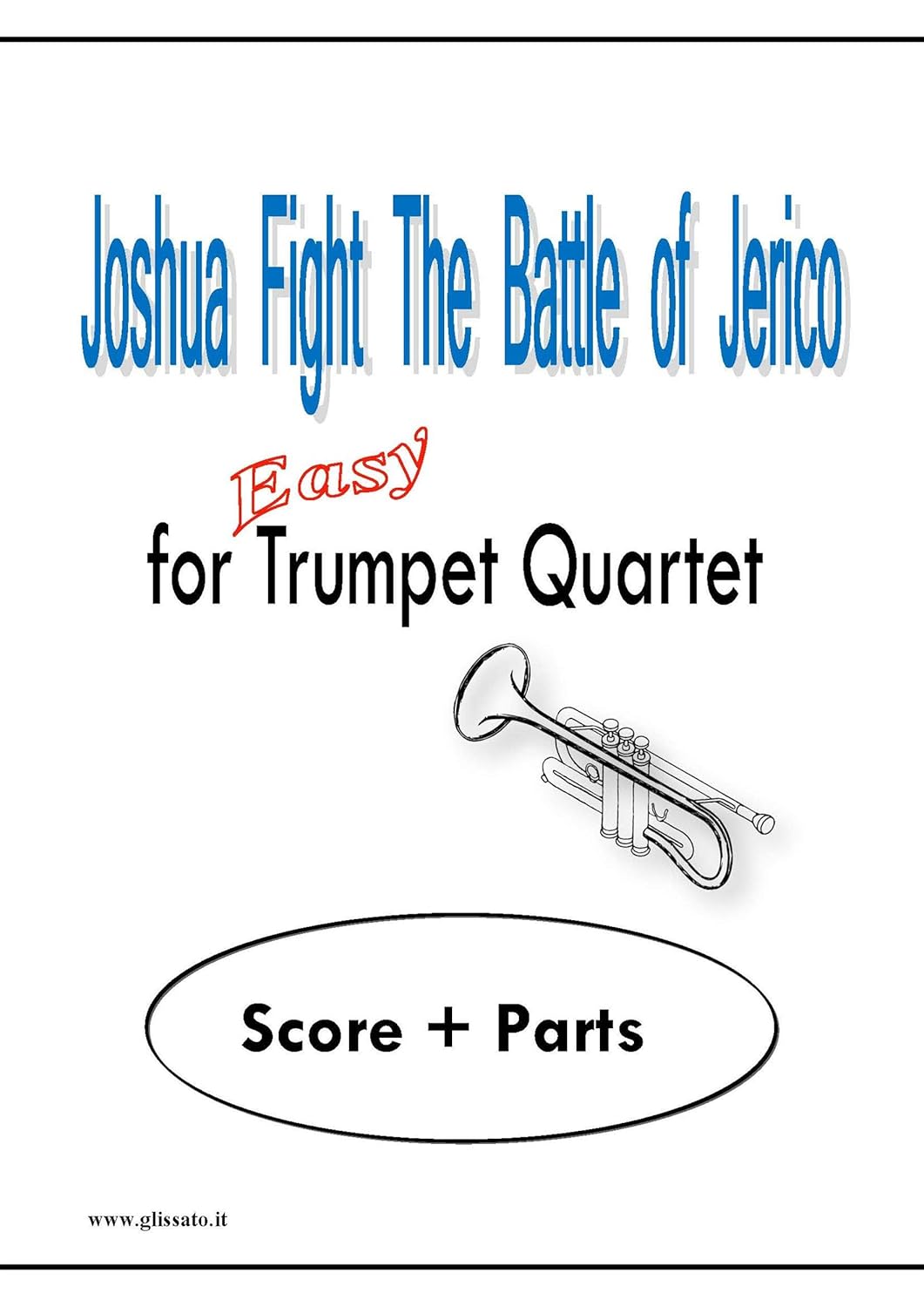 Joshua Fight The Battle of Jerico: Easy for Trumpet Quartet (Italian ...