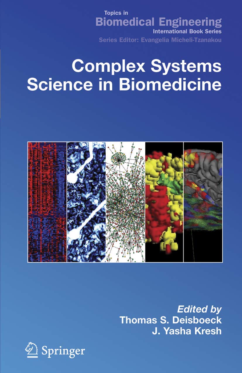 Complex Systems Science in Biomedicine (Topics in Biomedical ...