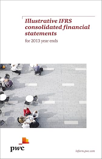PwC Illustrative IFRS Consolidated Financial Statements for 2013 year ...