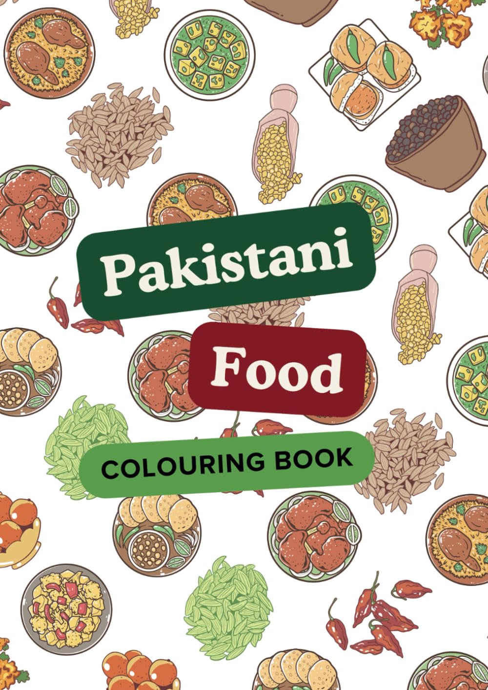Pakistani Food Colouring Book - Learn Urdu While Colouring over 70 ...
