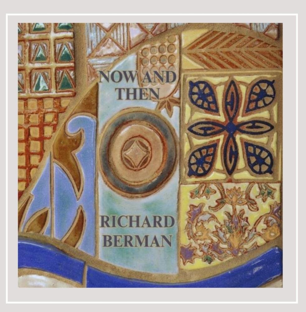 Richard Berman - Now & Then - Amazon.com Music