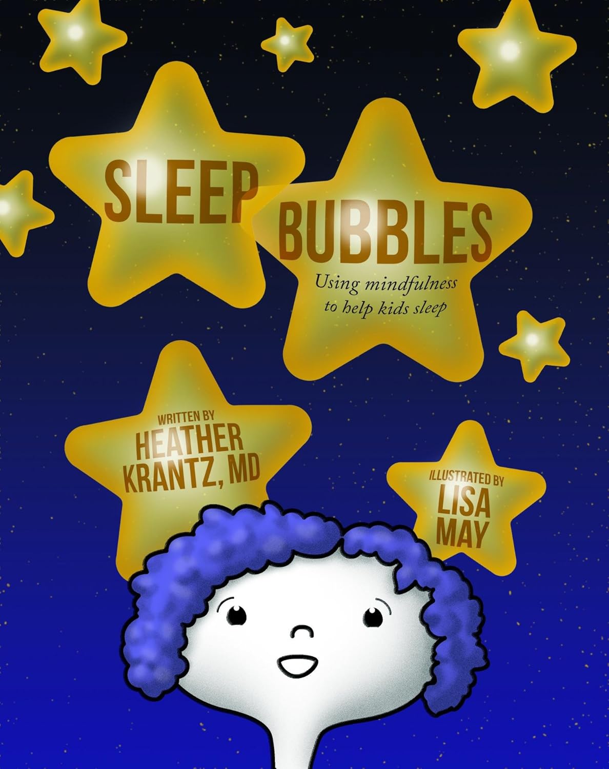 Sleep Bubbles: Using mindfulness to help kids sleep - Kindle edition by ...