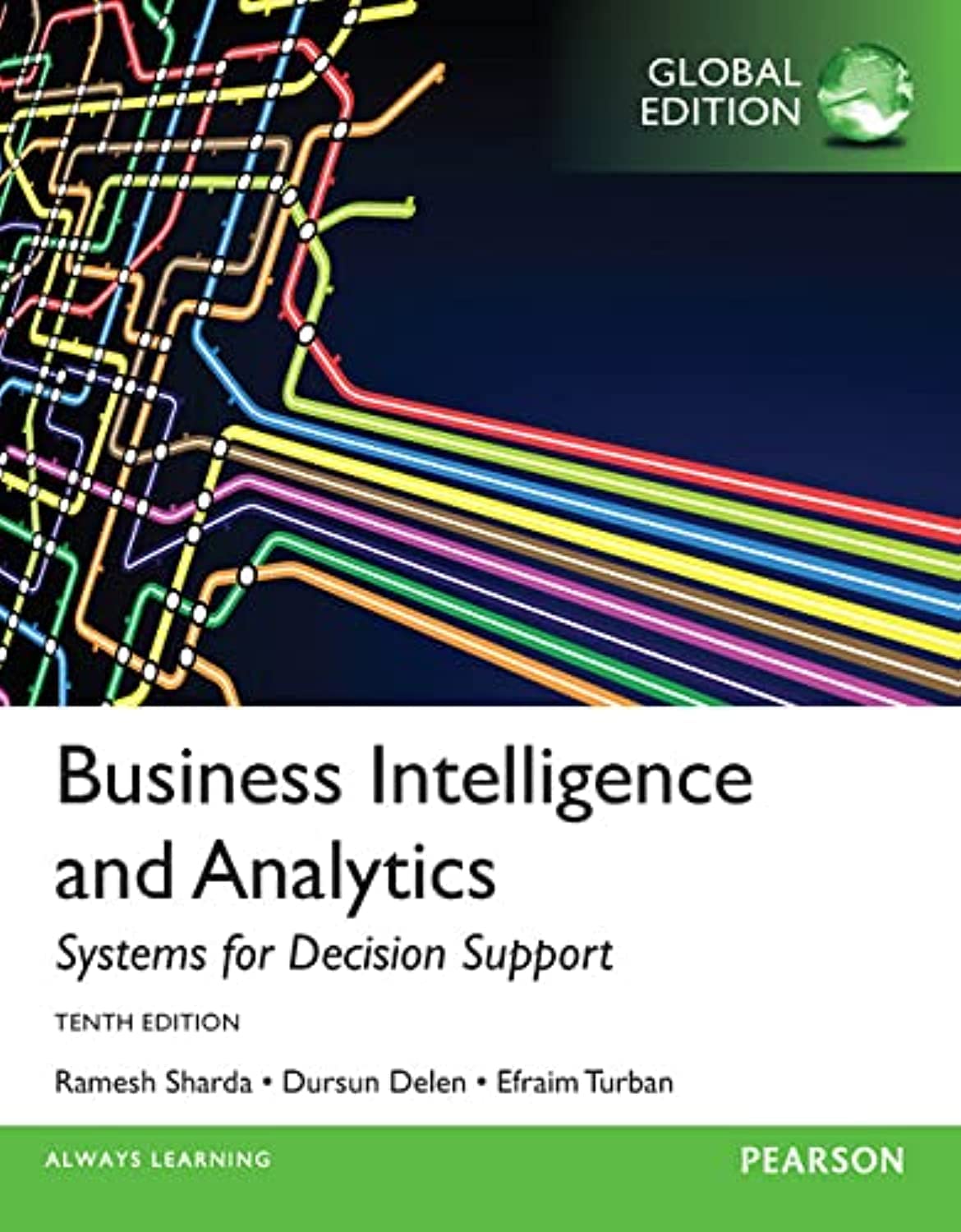 Business Intelligence and Analytics: Systems for Decision Su: Efraim ...