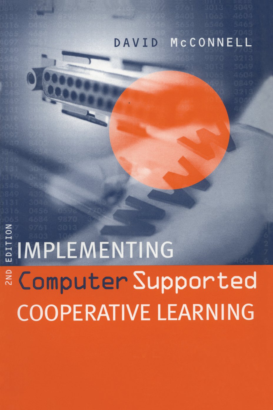 Implementing Computing Supported Cooperative Learning eBook : McConnell ...
