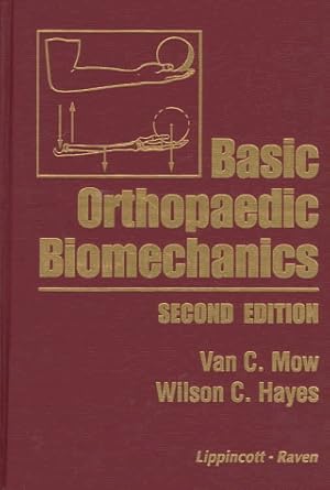 Basic Orthopaedic Biomechanics: 9780397516841: Medicine & Health ...