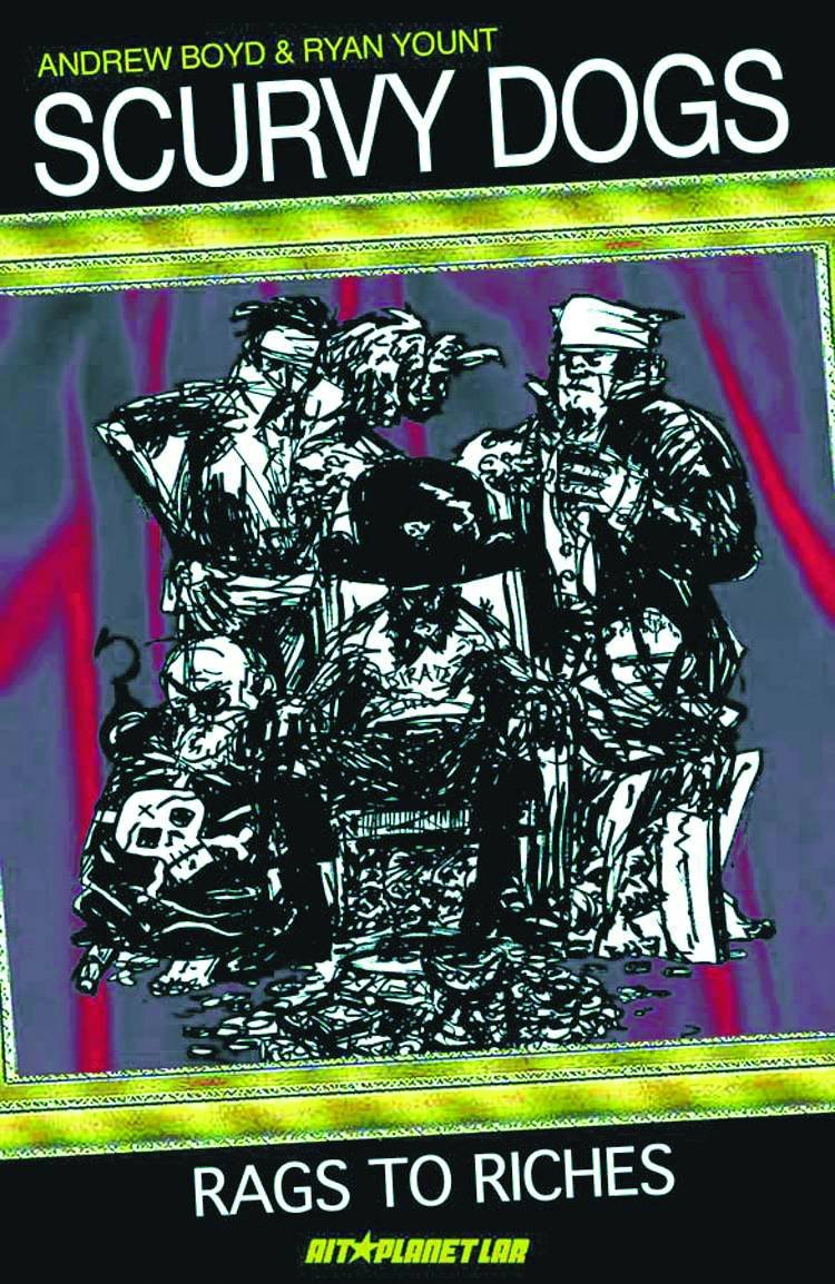 Amazon.com: Scurvy Dogs: Rags To Riches: 9781932051278: Boyd, Andrew ...