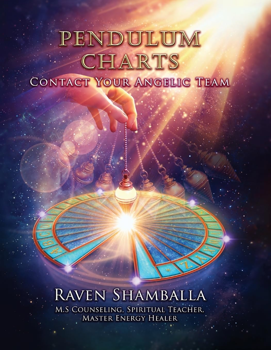 Pendulum Charts: Contact Your Angelic Team: Shamballa, Raven: 9781638124047: Amazon.com: Books