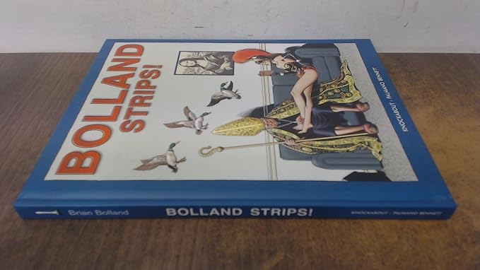 Bolland Strips! : Bolland, Brian: Amazon.co.uk: Books