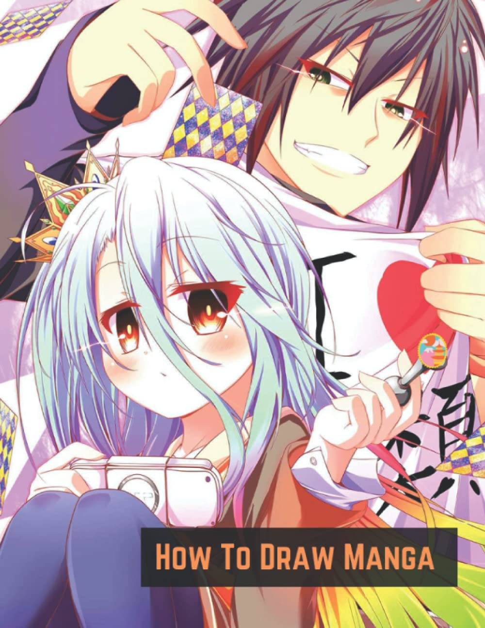How To Draw Manga: A Step By Step Japanese Anime Drawing Guide Book For ...