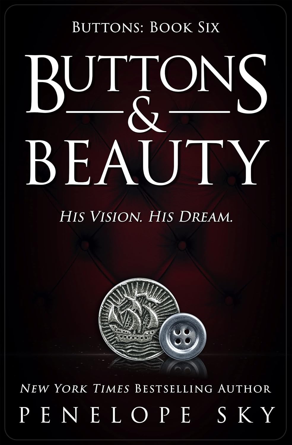 Buttons and Beauty: A Forbidden Dark Romance (Beyond Buttons Series ...