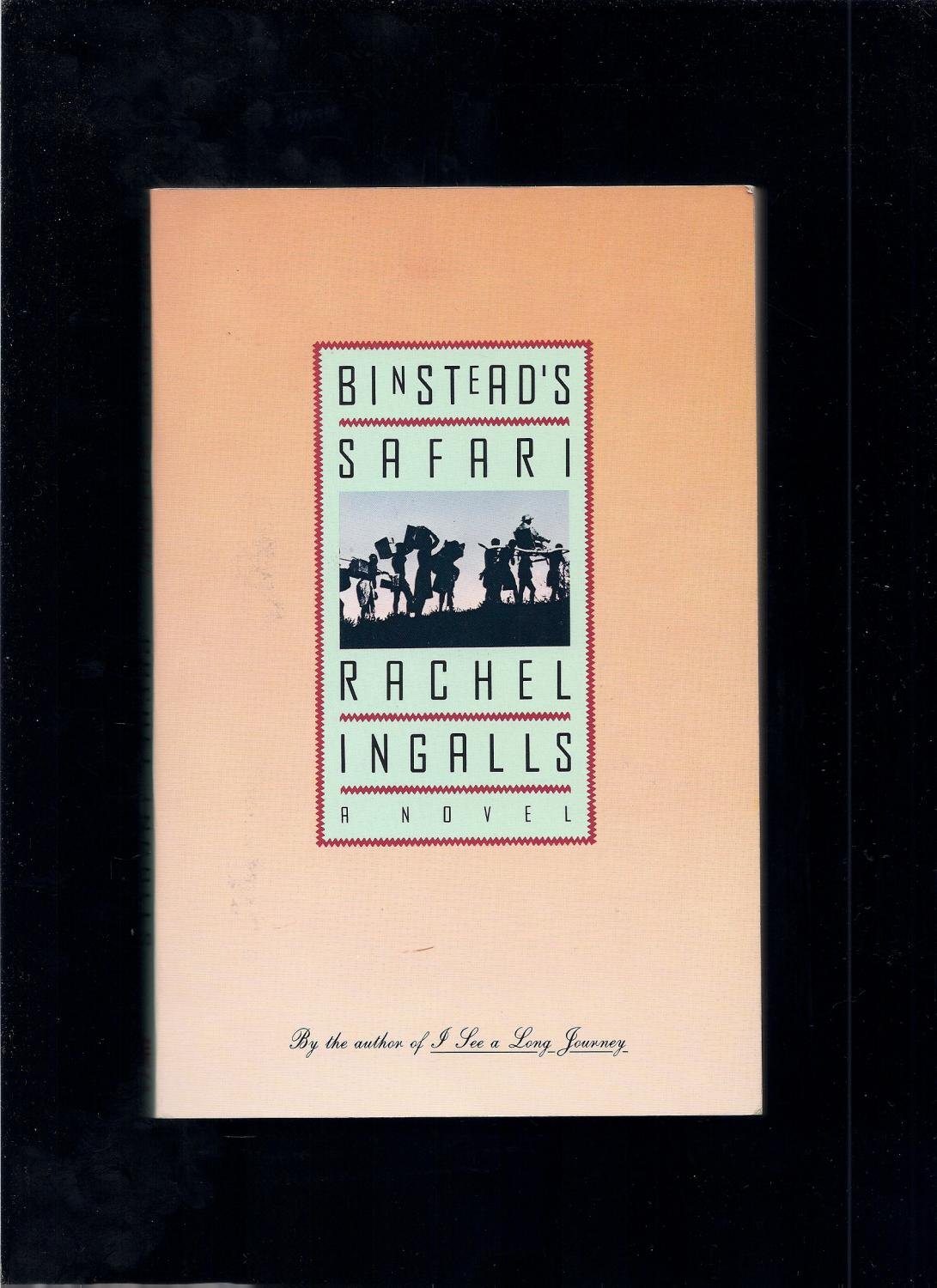 Binstead's Safari: Ingalls, Rachel: 9780671659554: Amazon.com: Books