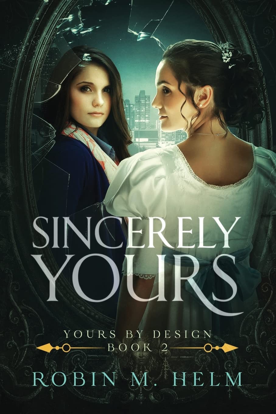 Sincerely Yours: Yours by Design, Book 2: Helm, Robin M.: 9781500424770 ...