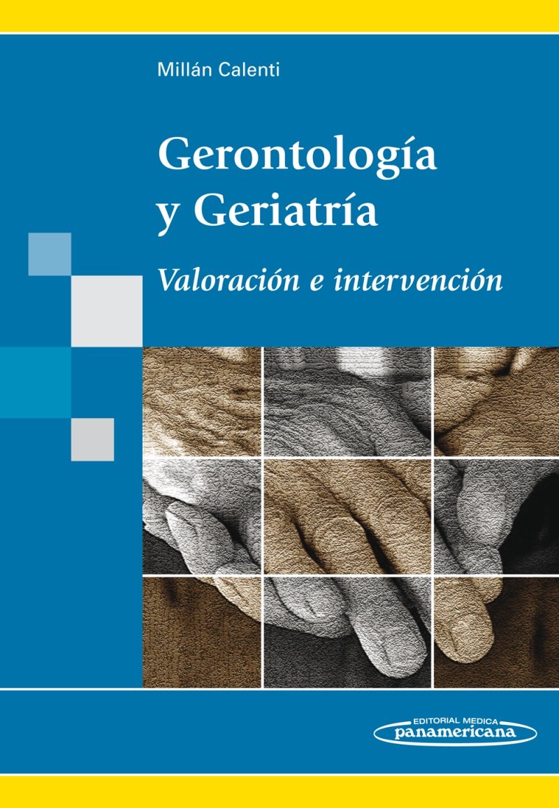 Gerontología y Geriatría: Valoración e intervención (Spanish Edition ...