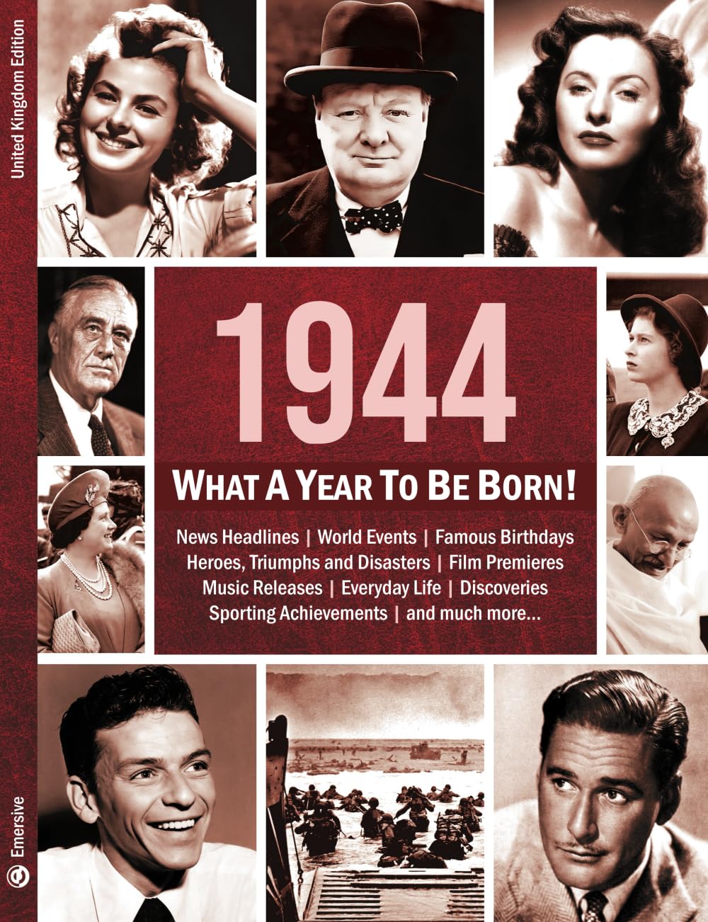 1944: What A Year To Be Born!: A Birthday Gift to Treasure: 8 (What A ...