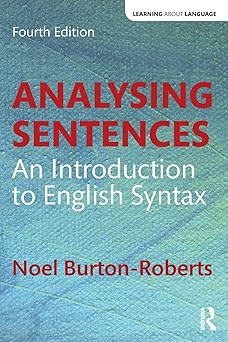 Amazon.com: Analysing Sentences: An Introduction to English Syntax ...