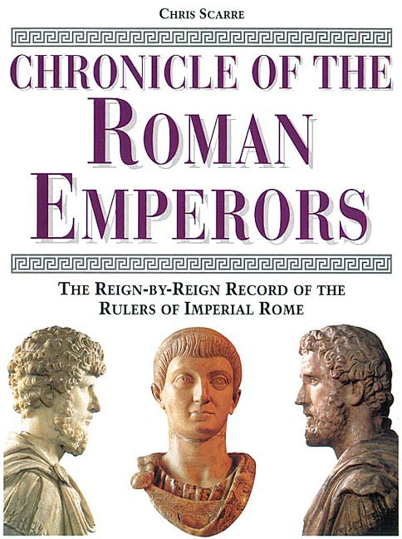 Amazon | Chronicle of the Roman Emperors: The Reign-By-Reign Record of ...
