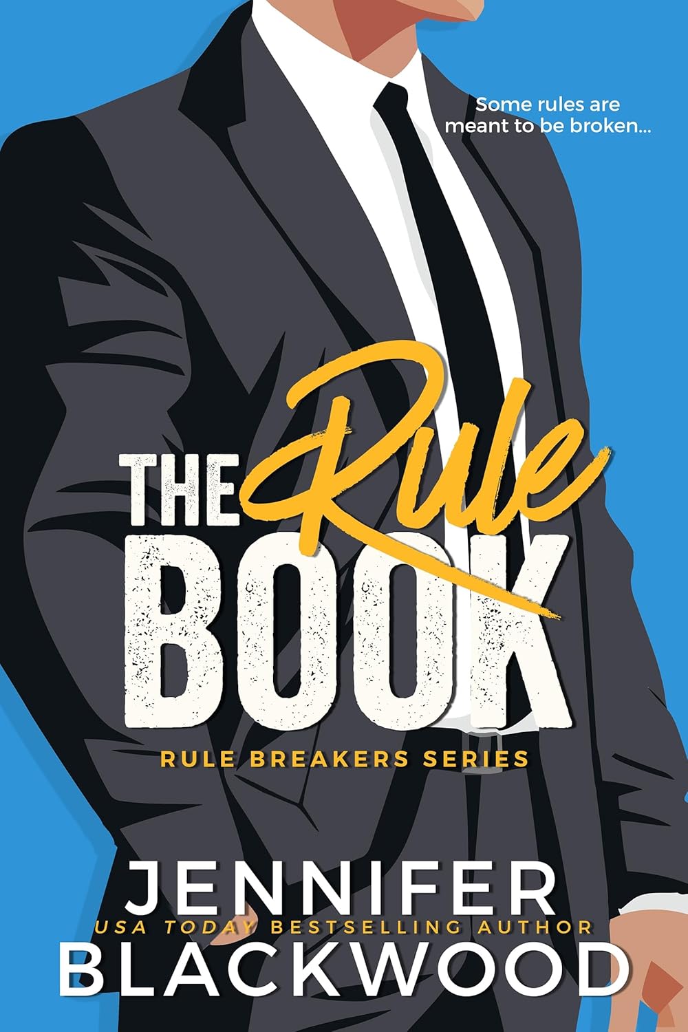 The Rule Book (Rule Breakers 1) - Kindle edition by Blackwood, Jennifer ...
