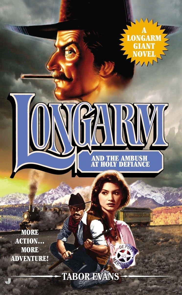 Amazon.com: Longarm Giant #30: Longarm and the Ambush at Holy Defiance ...