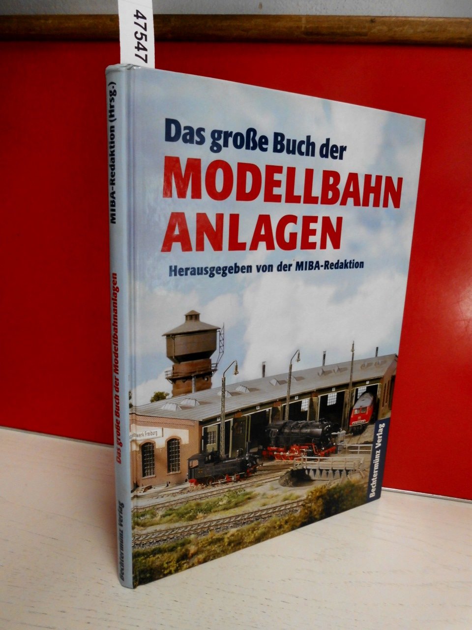 Das grosse Buch der Modellbahnanlagen : MIBA-Redaktion: Amazon.de: Bücher